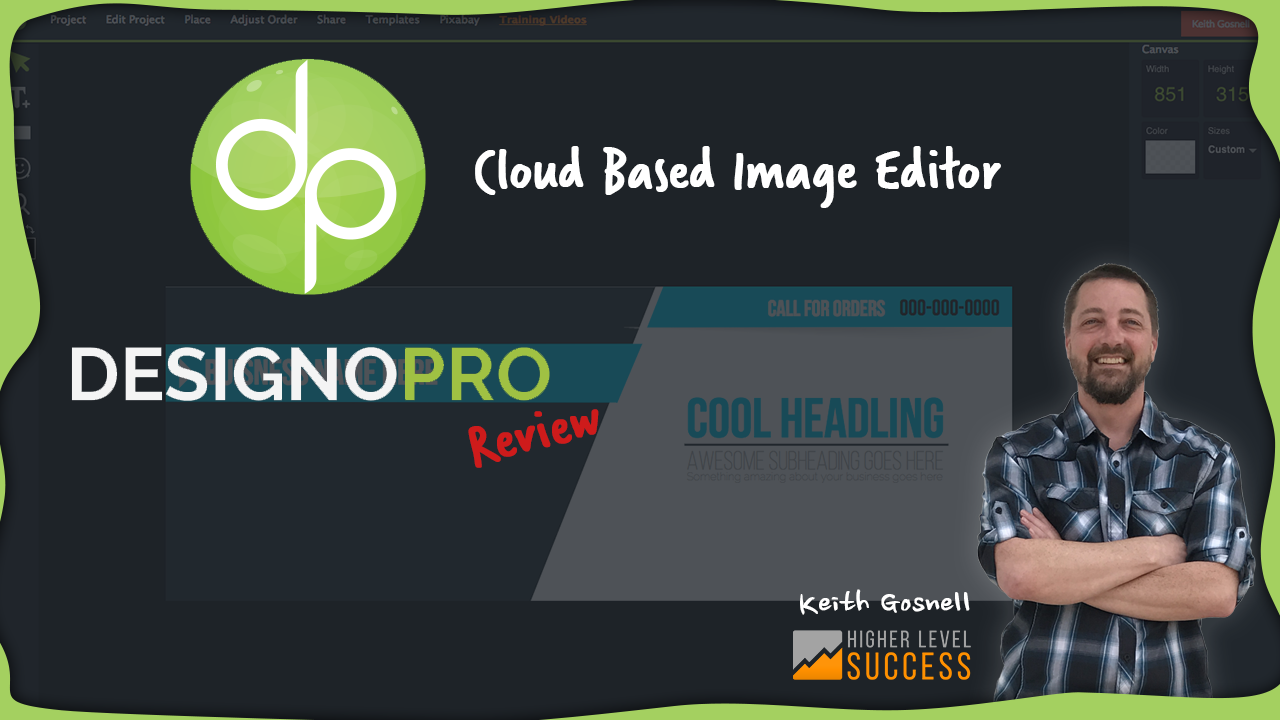 DesignoPRO Review - Web Based Graphics Editor » Higher Level Success